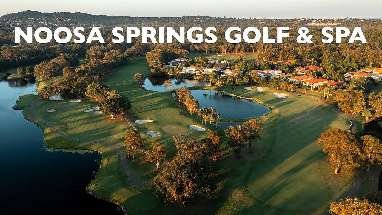 Noosa Springs Golf & Spa - YouTube