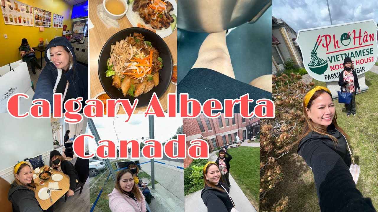 PINAS TO CANADA!! Lakad lakad sa Calgary Alberta kasama Mama ko ...