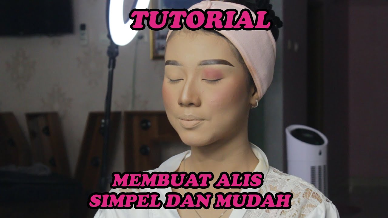 Membuat Alis Mudah Dan Simple - YouTube