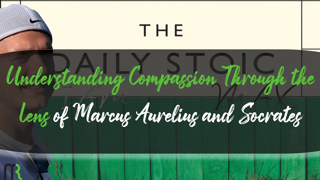 Understanding Compassion Through the Lens of Marcus Aurelius and ...