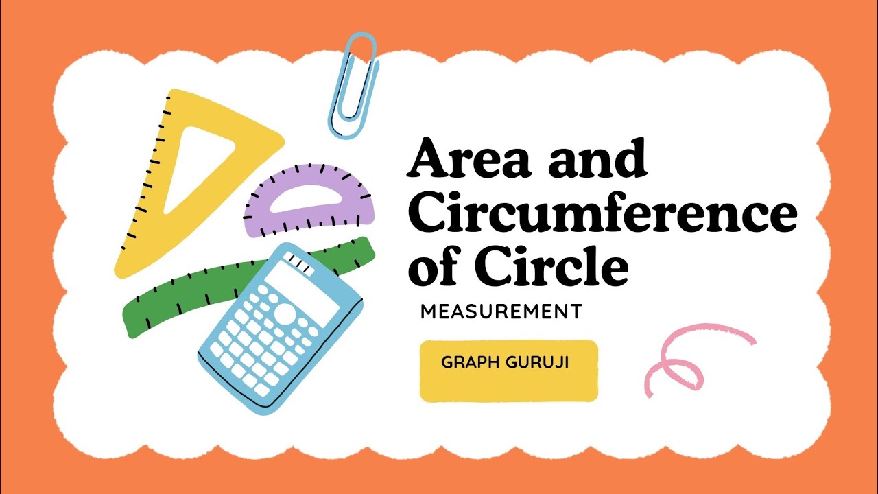Area and Circumference Of Circle || Graph Guruji - YouTube