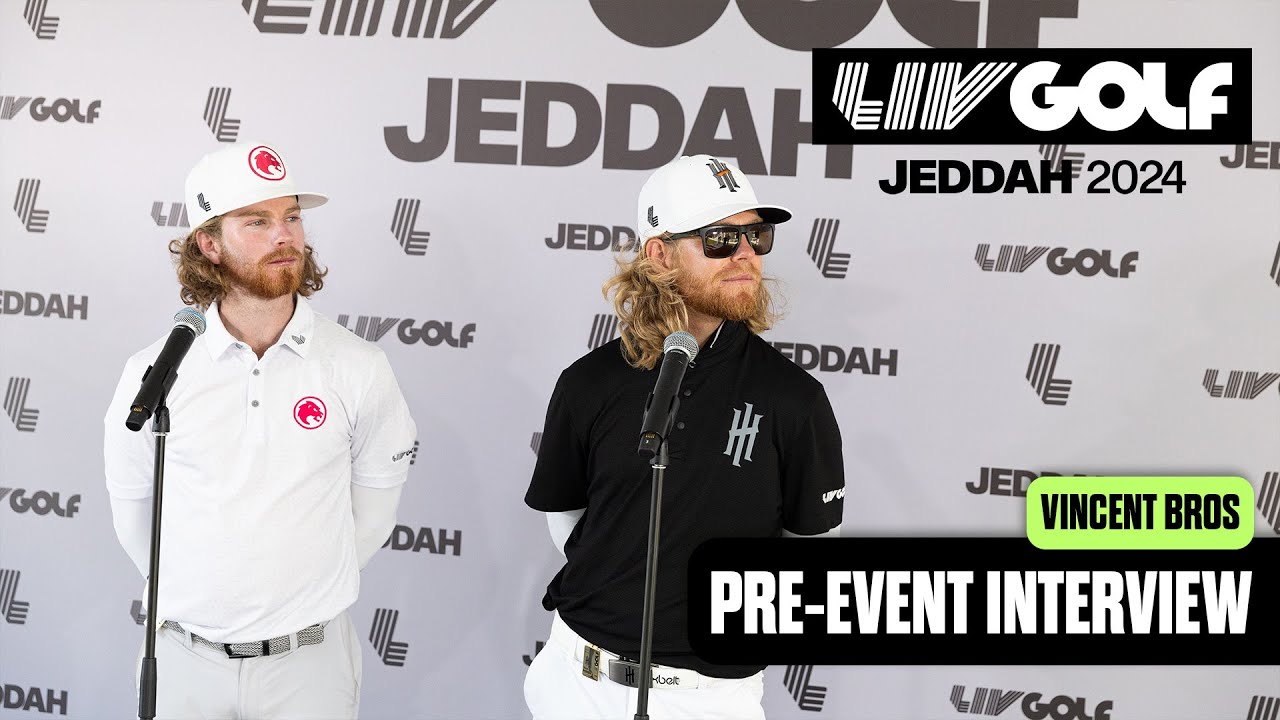INTERVIEW: Brothers Scott and Kieran Vincent Pair Up | LIV Golf Jeddah ...