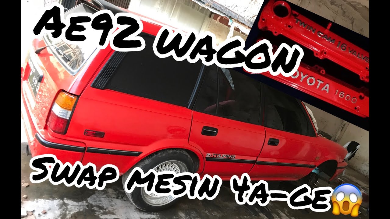 AE92 WAGON SWAP MESIN 4A-GE #stationwagon #swap - YouTube