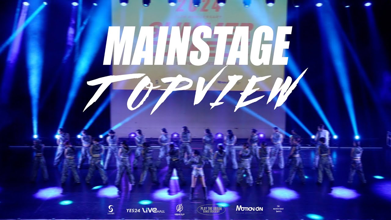 2024.URBAN SUMMER LIFE [TOP VIEW] _ "MAINSTAGE" (MAAIN) - YouTube