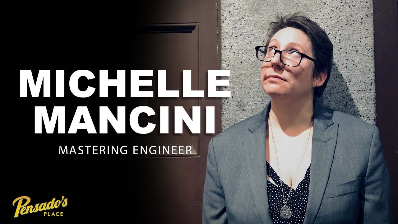 Mastering Engineer, Michelle Mancini - Pensado's Place #527 - YouTube