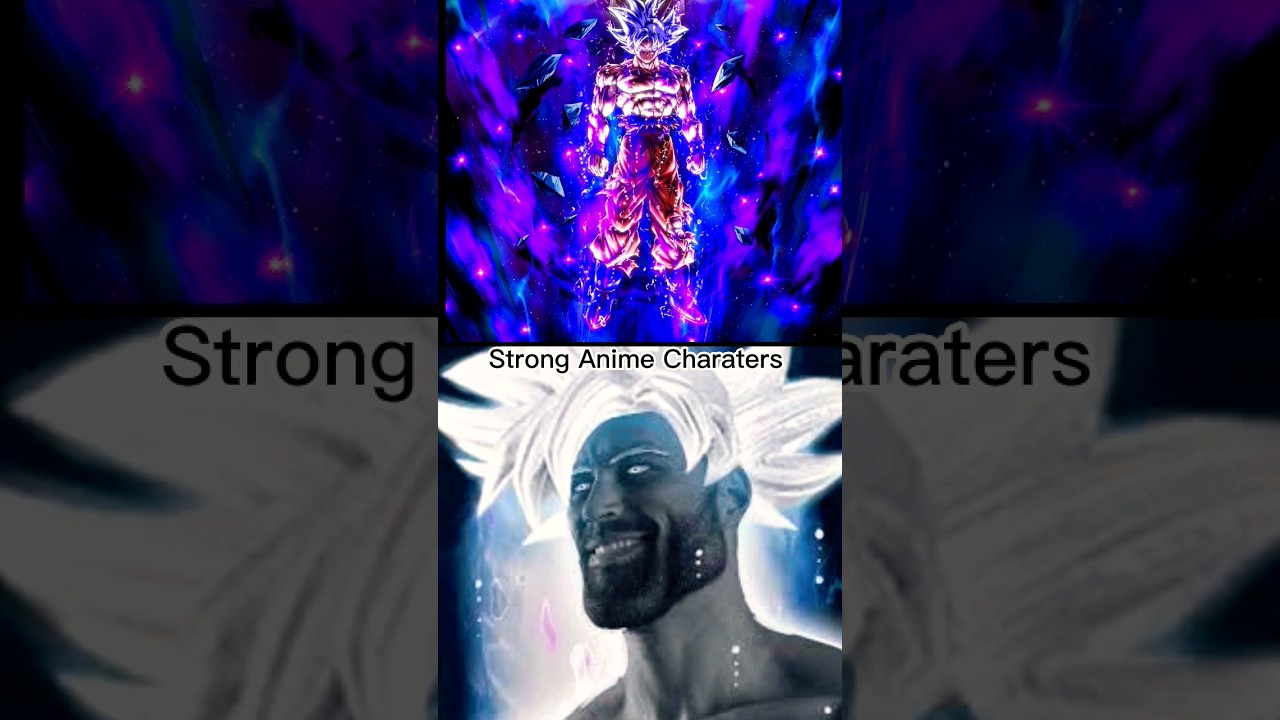 Giga Chad Meme Weak Anime Charaters And Strong Anime Charaters #anime # ...