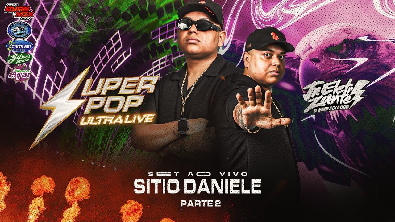 SET AO VIVO DJ JR ELETRIZANTE NO SITIO DANIELE ( SUPER POP ULTRA LIVE ...