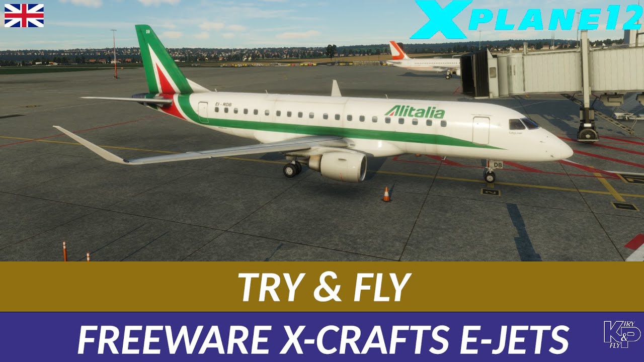 [XP12] TRY&FLY FREEWARE X-CRAFTS E-JETS (ENGLISH) - YouTube