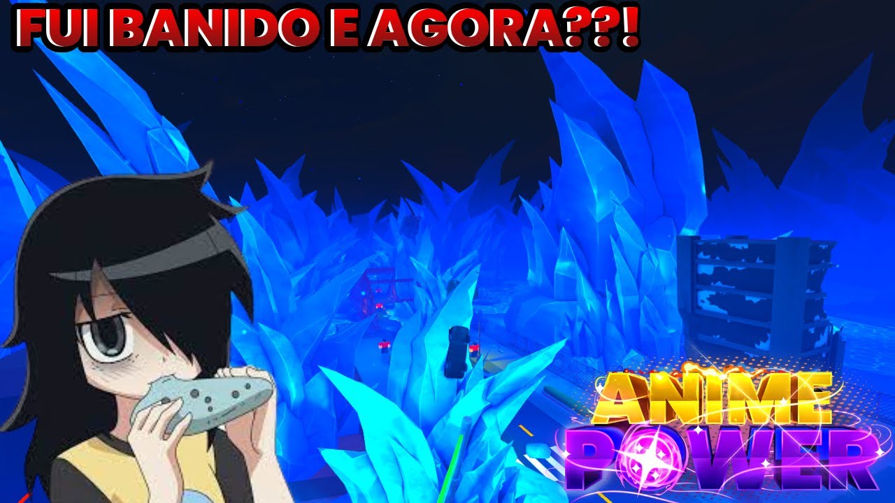 FUI BANIDO DO ANIME POWER... ESSE É O FIM??? - YouTube