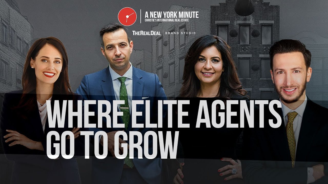 Where Elite Agents Go to Grow | A New York Minute with Christie's ...