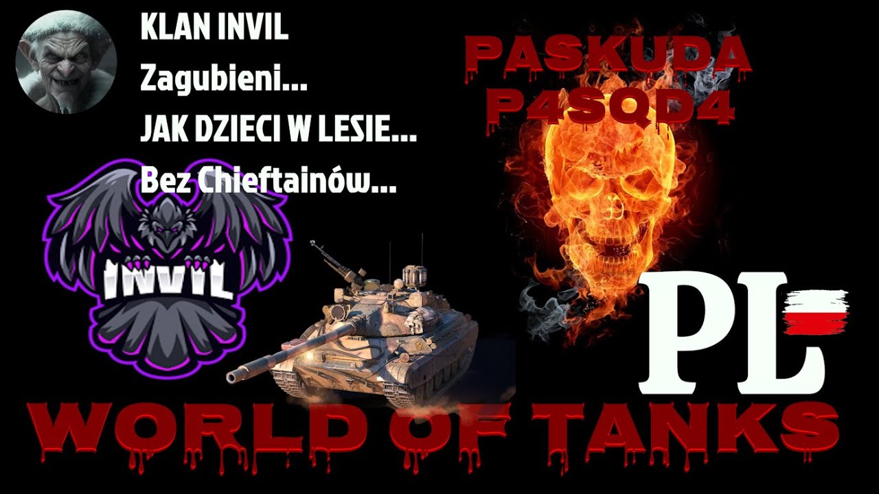 Klan INVIL Bez Czołgów Chieftain, Zagubieni Jak Dziecko w Lesie... w ...