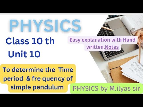 To determine the Time period & frequency of simple pendulum unit 10 class 10th - YouTube