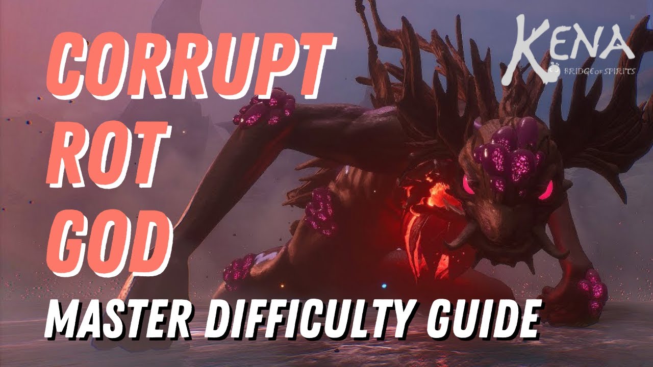 Kena Bridge Of Spirits - Last Boss Master Difficulty Guide - How To ...