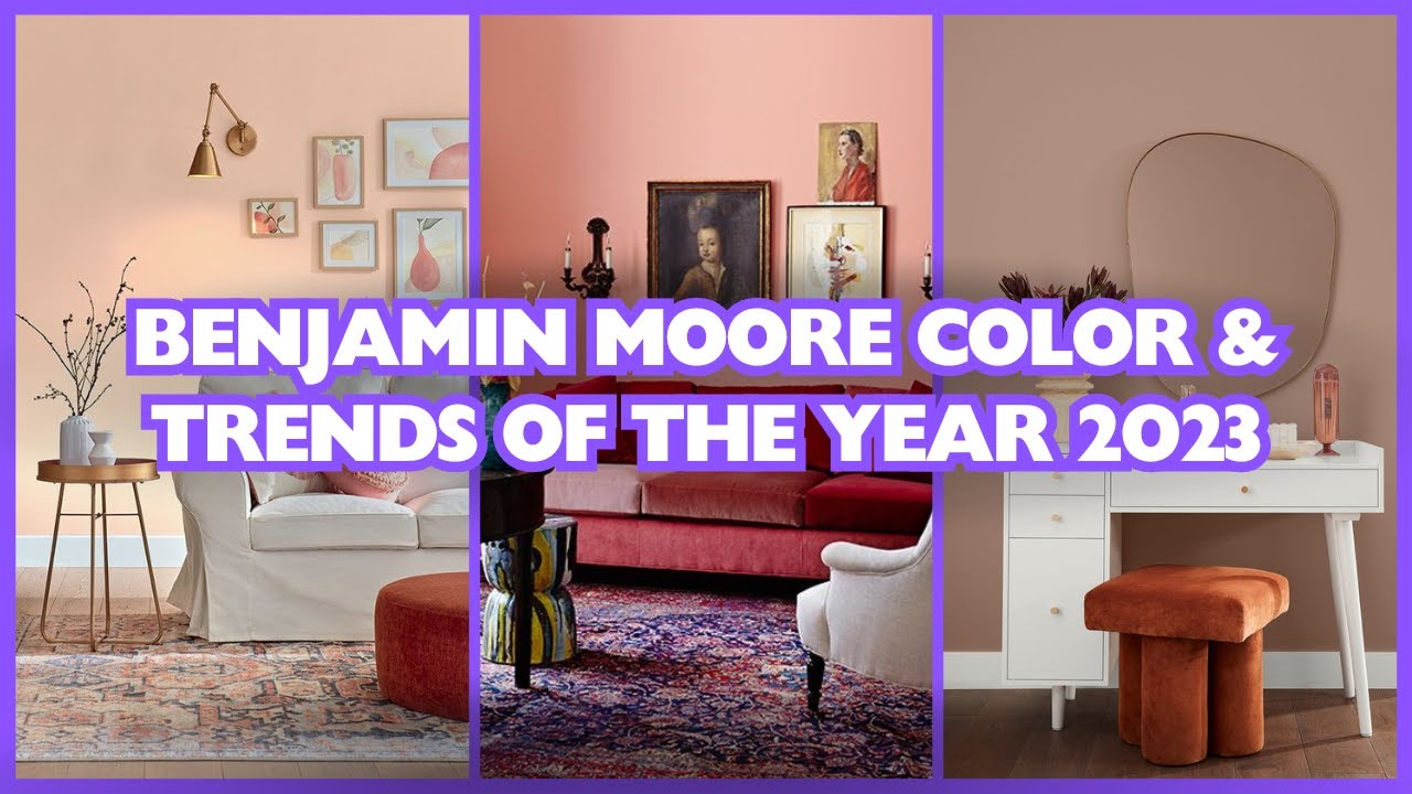 🎨 BENJAMIN MOORE COLOR OF THE YEAR 2023 | BENJAMIN MOORE COLOR & TRENDS ...