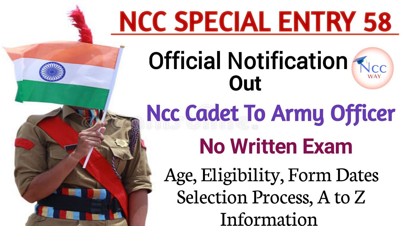 NCC Special Entry In Army 2025 | Indian Army NCC Special Entry Scheme ...