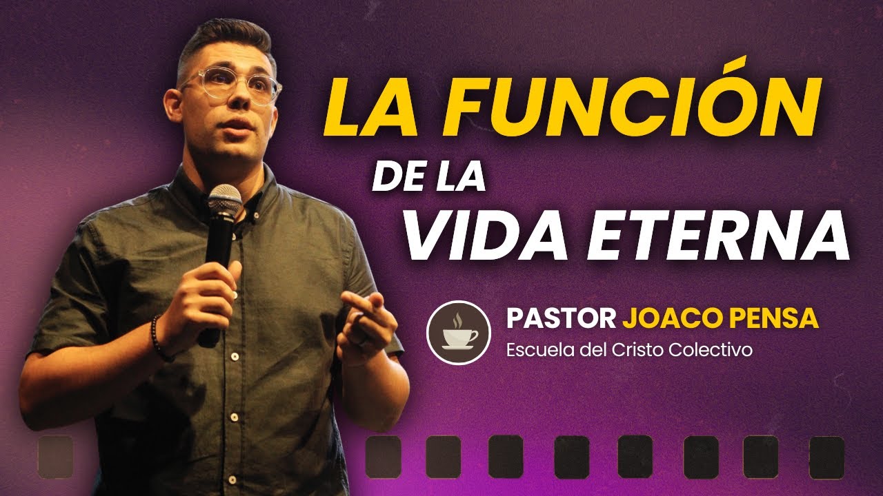 La vida eterna y su función - ECC [Clase 1 - T2] - YouTube