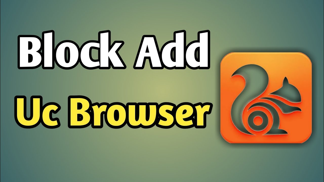 Block Ads On Uc Browser | Uc Browser Block Ads | Add Problem Uc Browser ...