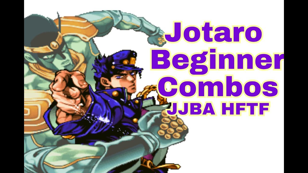 Beginner Jotaro Combos | JJBA HFTF - YouTube