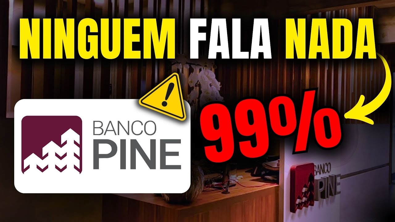 🚨PINE4: ESCONDERAM ISSO DE VOCÊ | BANCO PINE - YouTube