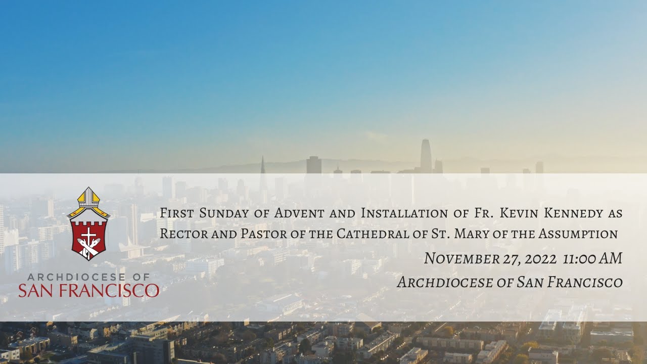 Installation of Fr Kevin Kennedy as Pastor of the Cathedral of St Mary ...