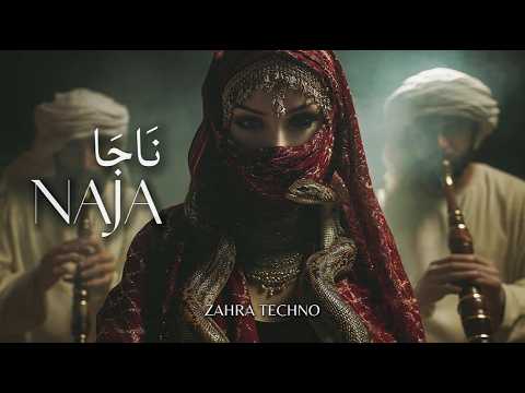 Zahra – NAJA | نَاجَا🔥Deep Arabic Techno House Mix