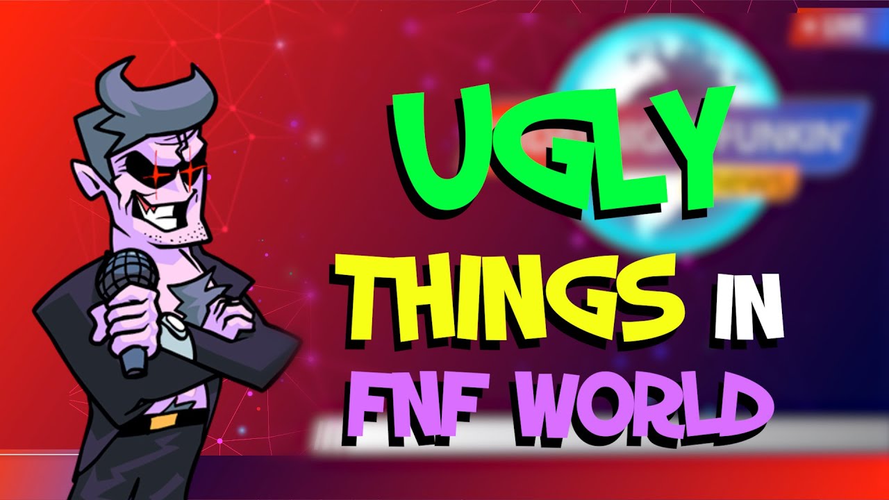 #FridayNightFunkin Breaking News - Ugly Things in FNF WORLD - YouTube