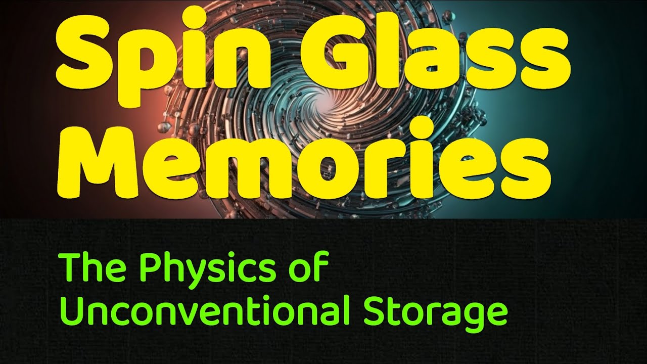 Spin Glass Memories: The Physics of Unconventional Storage @AyushKaari ...