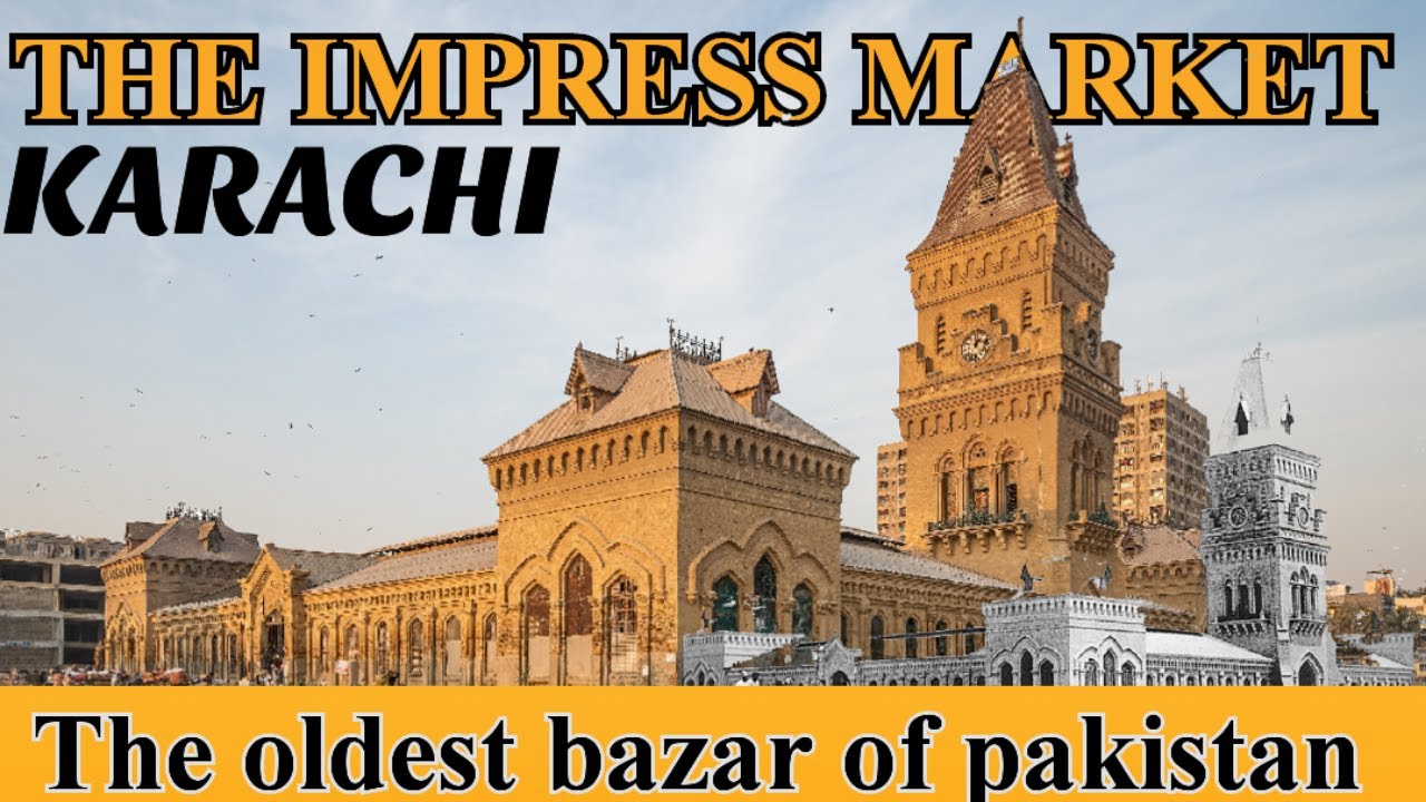 Empress Market Karachi Sadar | The oldest Bazar of Pakistan - YouTube