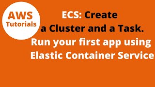 Create Task Definition Cluster And Service In Amazon Ecs Using Load ...