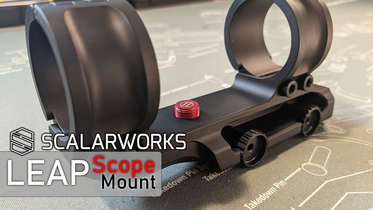 Scalarworks Leap Scope Mount : The next mount you need to own - YouTube