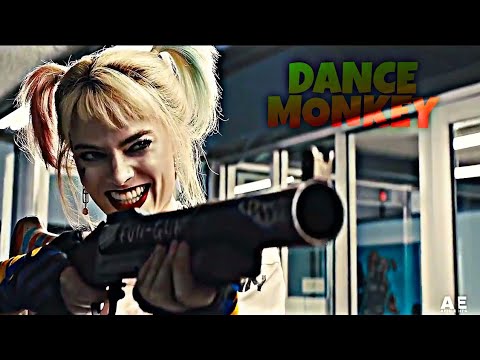 Dance Monkey - Harley Quinn (Birds of Prey)