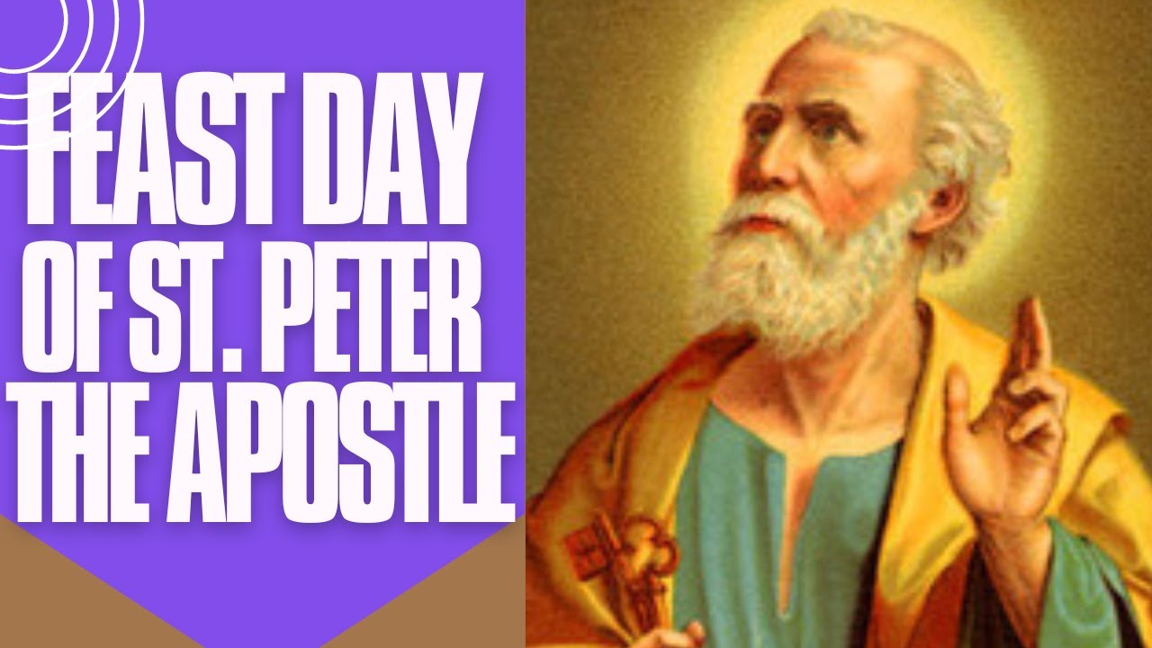 Prayer for the Feast Day of St. Peter the Apostle - YouTube