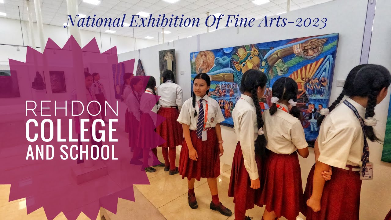 #Rehdon college and school /National Exhibition Of Fine Arts-2023/nafa ...