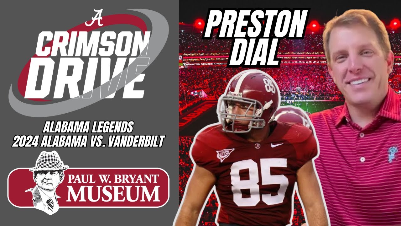 Alabama Legends - Preston Dial on Crimson Drive - 10-01-24 - YouTube