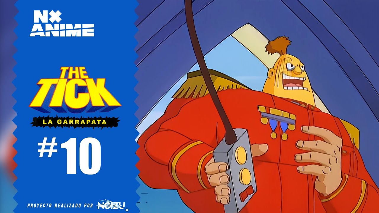 La Garrapata - Ep 10 - La Garrapata vs Piña Pokopo - (The Tick HD ...