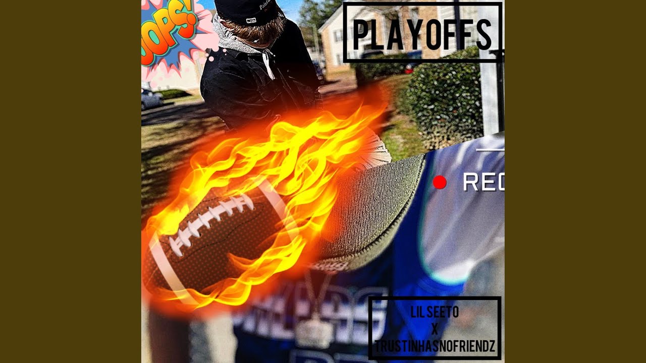 Playoffs (feat. Lil Seeto) - YouTube