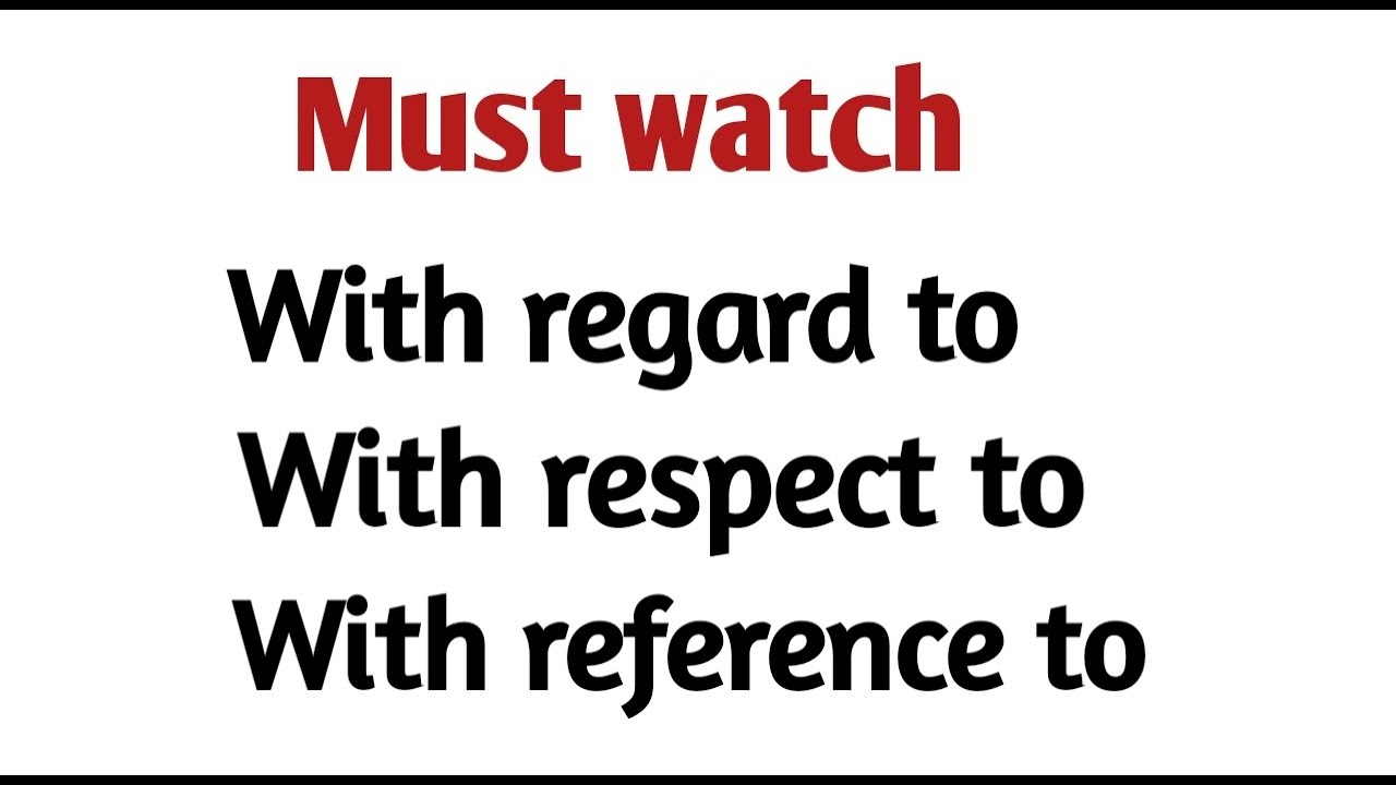 Use of "with regard to"|use of "with respect to" | spoken English by FE ...