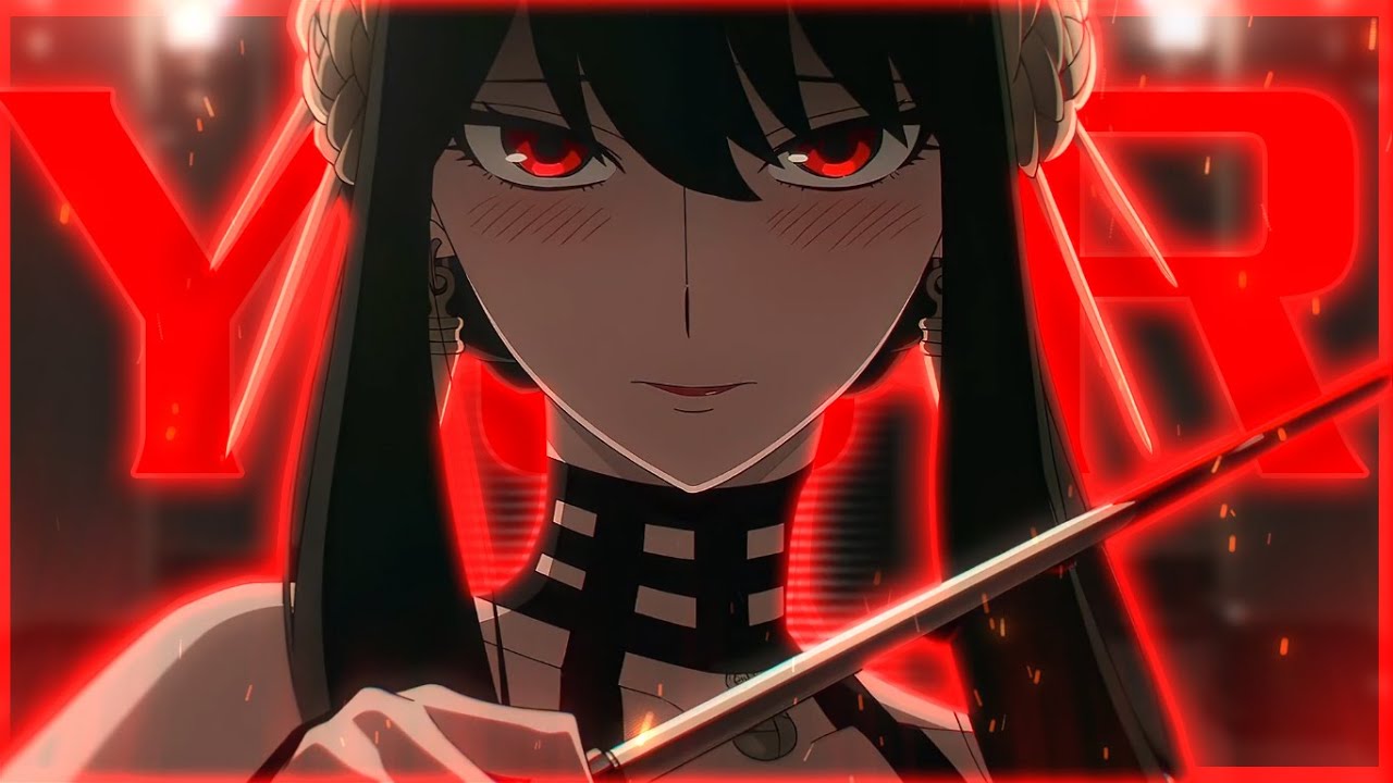 Yor Forger「AMV/EDIT」- People You Know - YouTube