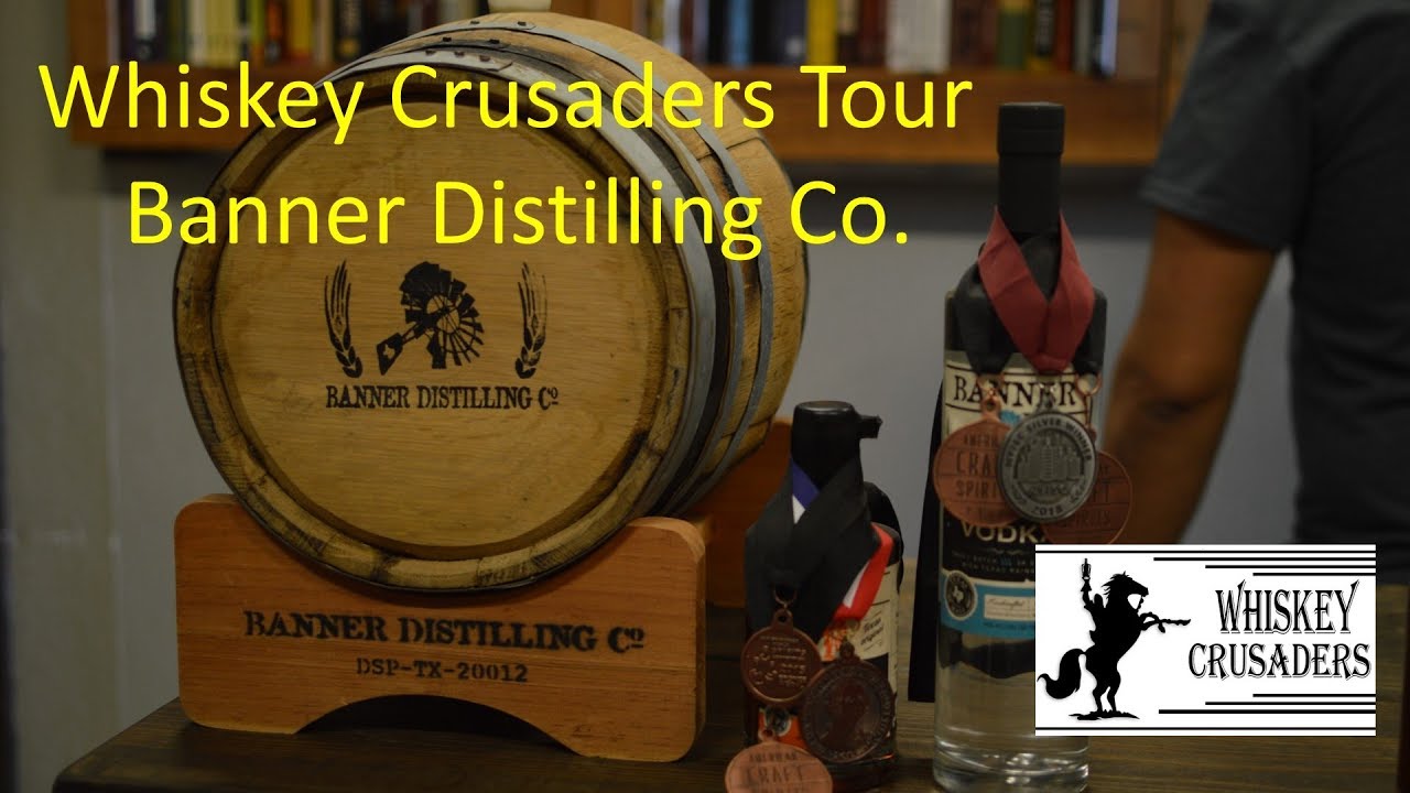 A Whiskey Crusade to Banner Distillery in Austin, Texas - YouTube