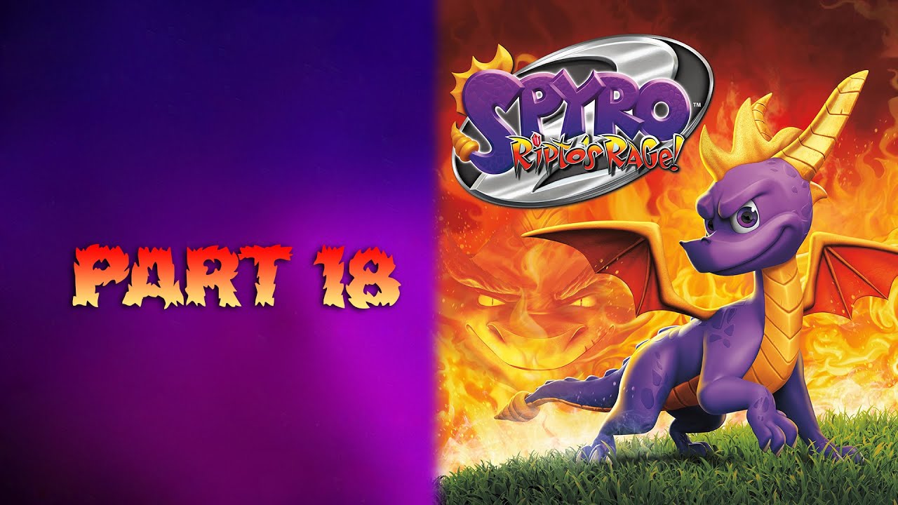 Spyro 2: Ripto's Rage! (Remastered) - Part 18 - Scorch - YouTube