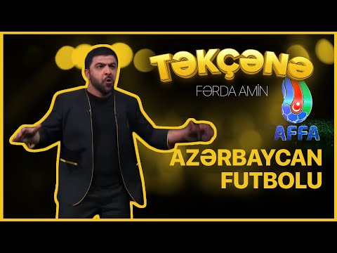 Fərda Amin — Azərbaycan Futbolu | TƏKÇƏNƏ