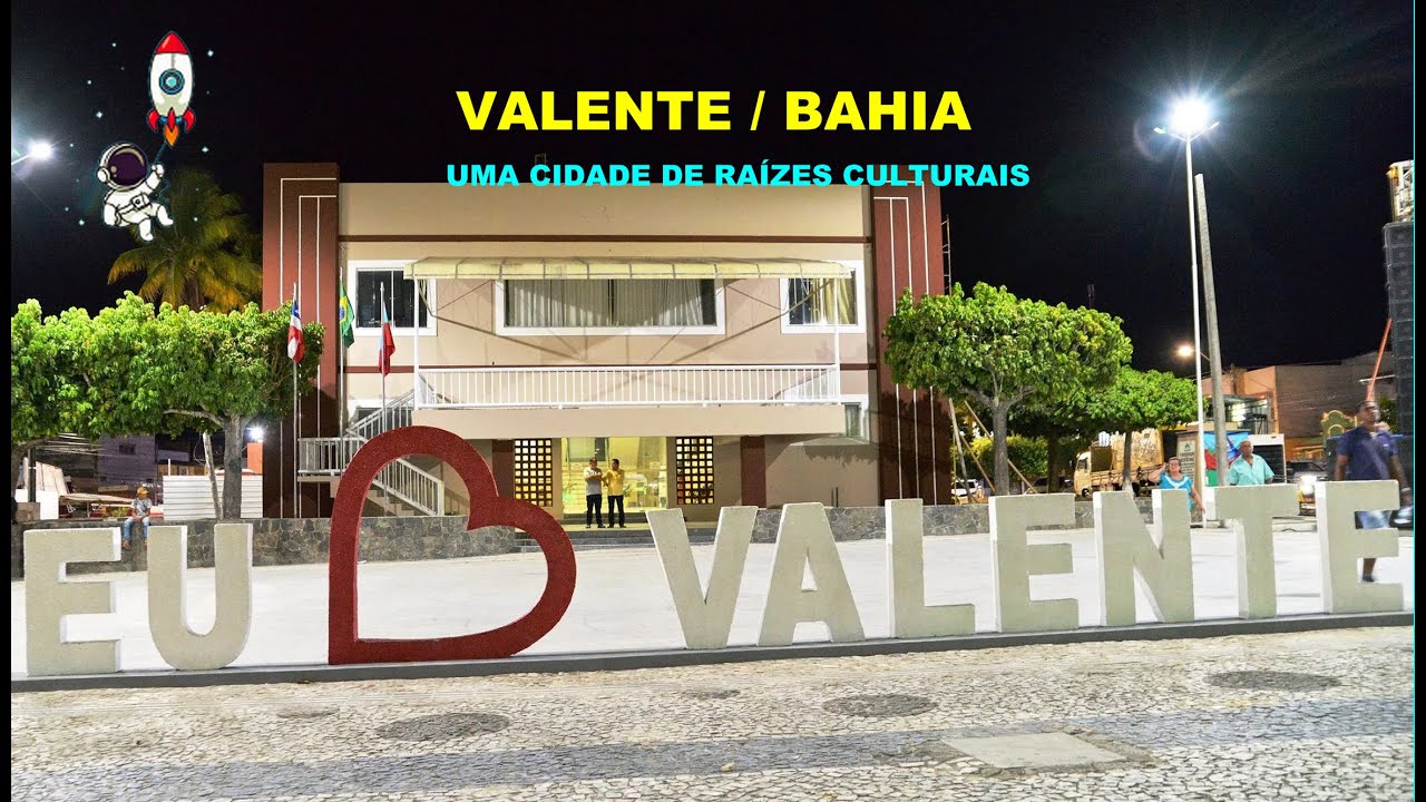 CIDADE DE VALENTE / BAHIA - CAPITAL MUNDIAL DO SISAL - YouTube