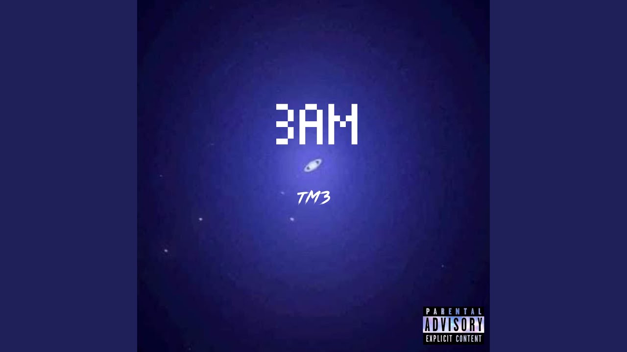 3AM - YouTube