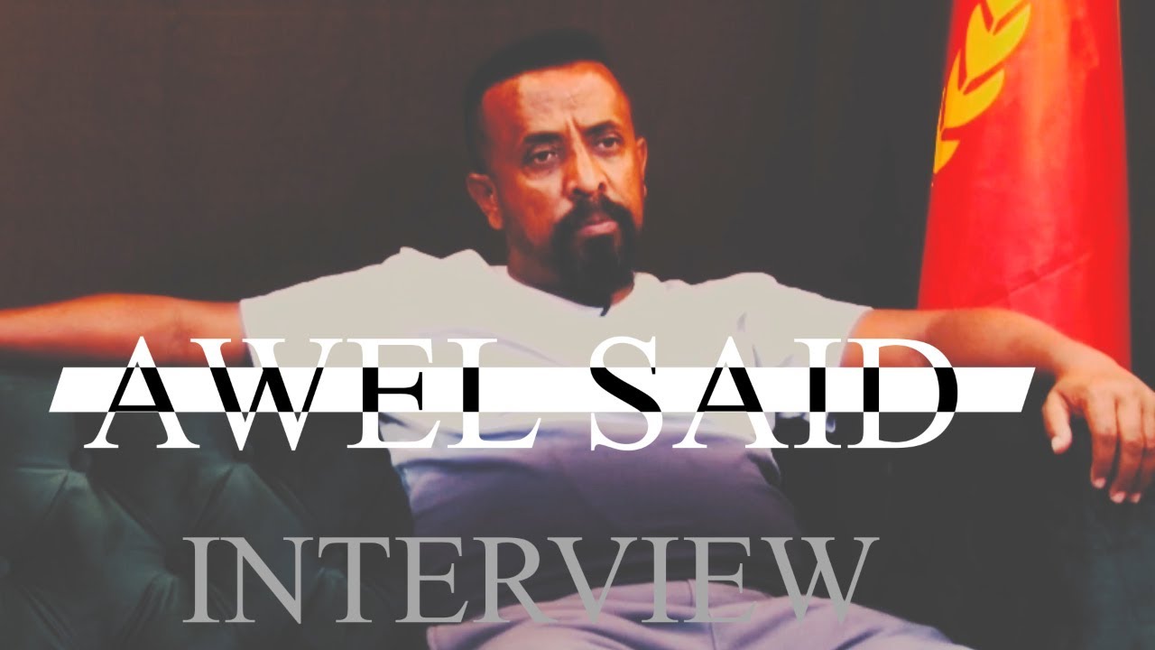Awel Said Interview ምስ ስነጥበበኛ ኣወል ስዒድ 2022@AlenalkiDimtziEritrawian ...