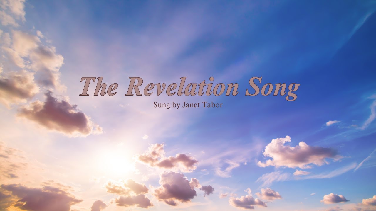 The Revelation Song (Song and Lyrics) - YouTube