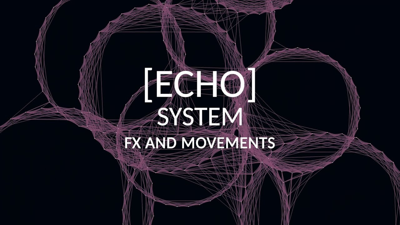 Modular Sample Pack Series - Module 03 - [Echo System] - FX & Movements - YouTube