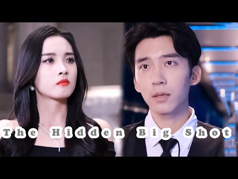 【ENG SUB】The Hidden Big Shot ! - YouTube