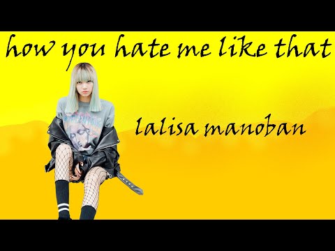Lisa (SOLO) How You Hate Me You Like That (FMV)