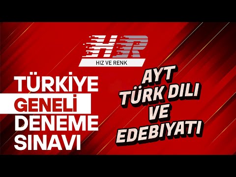 HIZ VE RENK TÜRKİYE GENELİ TÜRK DİLİ VE EDEBİYATI SORULARI VİDEO ÇÖZÜMLERİ