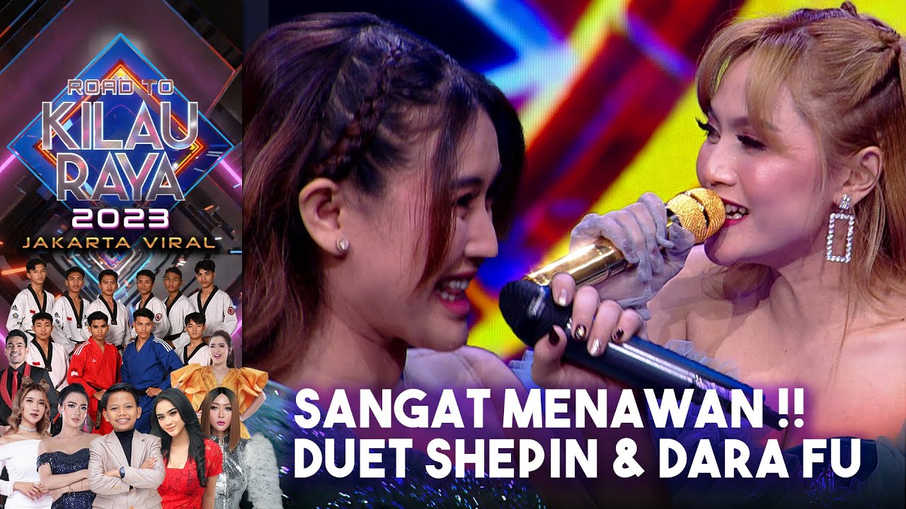Shepin Misa x Dara Fu - Nemen | ROAD TO KILAU RAYA JAKARTA VIRAL - YouTube